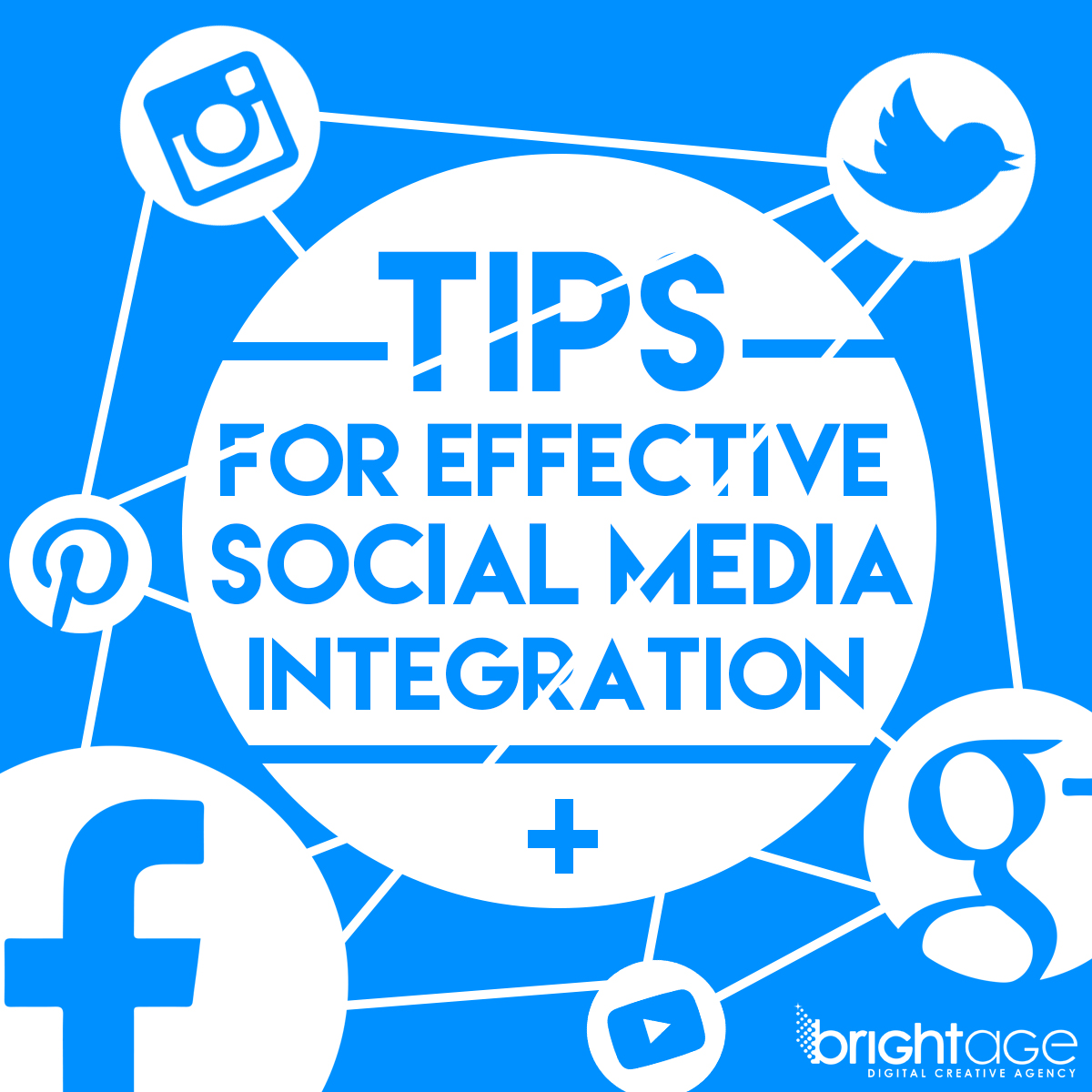 Tips For Effective Social Media Integration - Bright Age