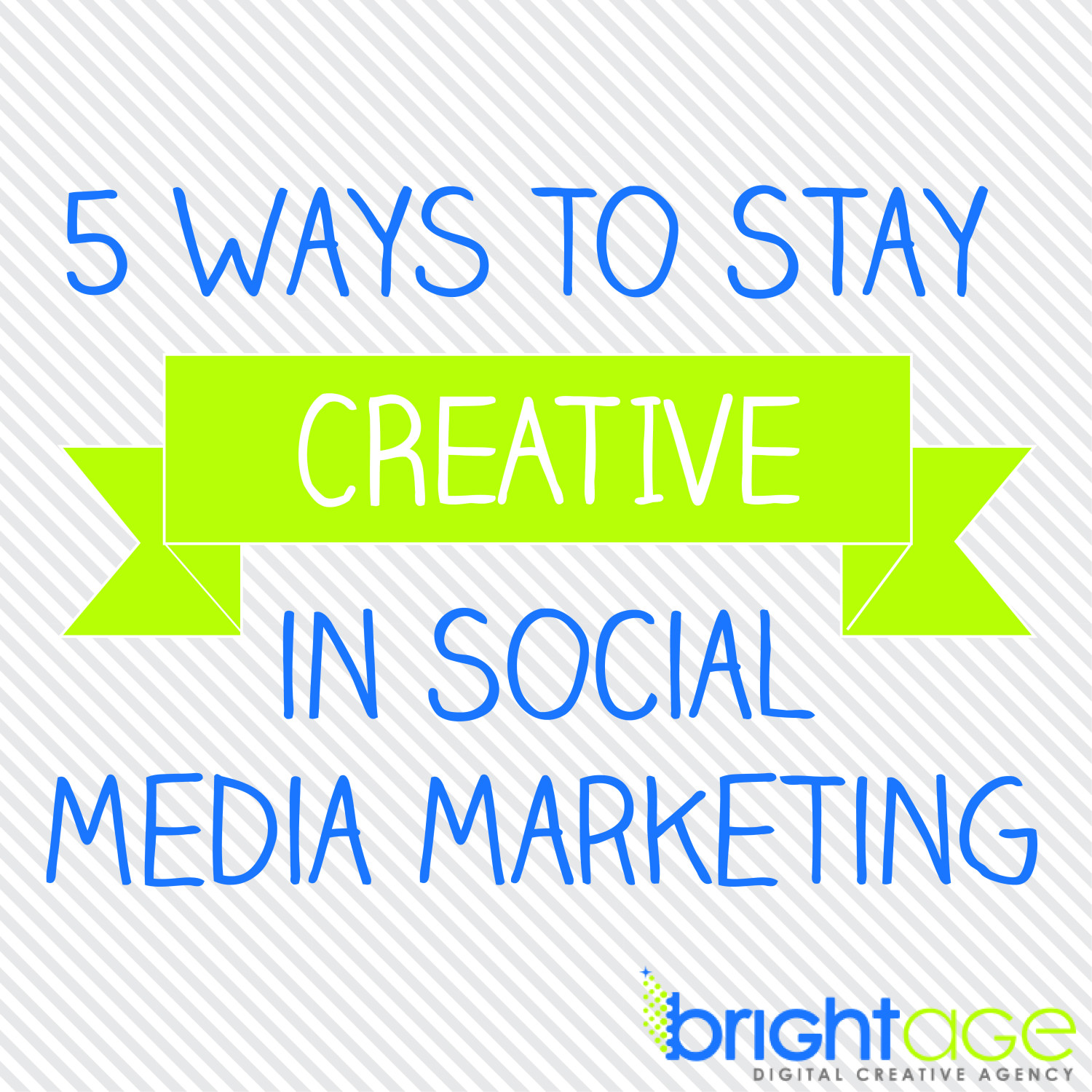 5 Ways to Stay Creative in Social Media Marketing