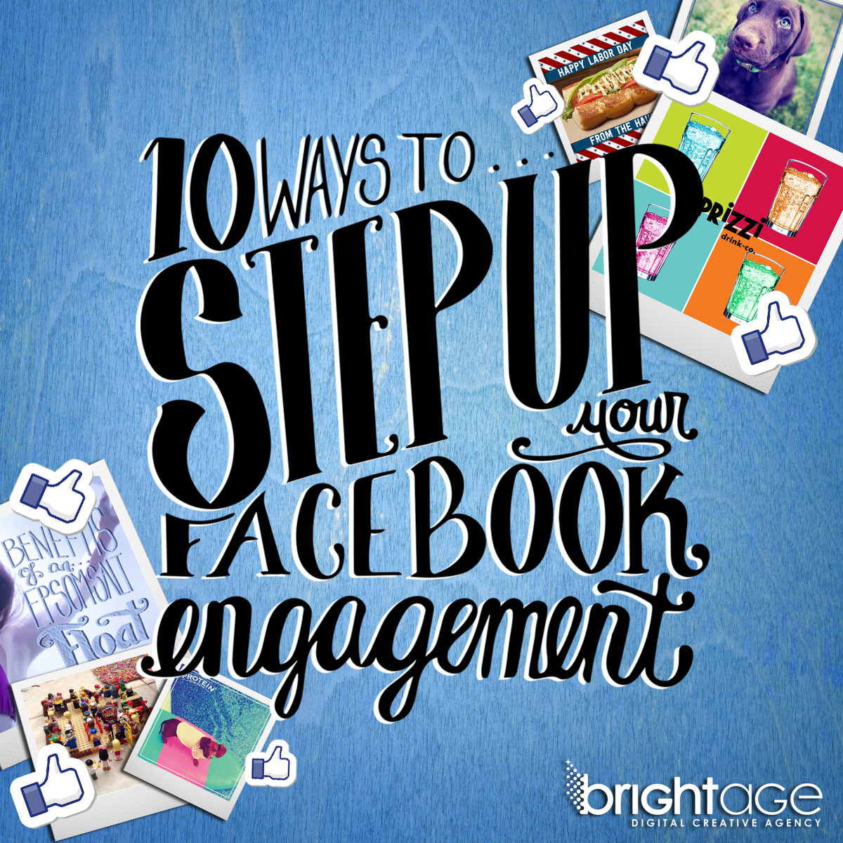10 Ways To Step-Up Your Facebook Engagement