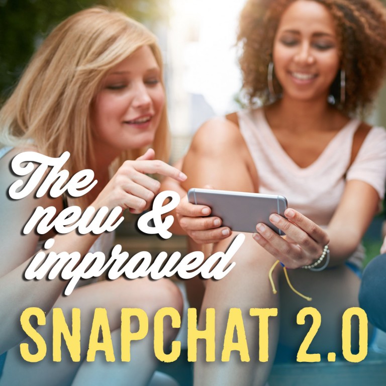 The New and Improved Snapchat 2.0 - Bright Age