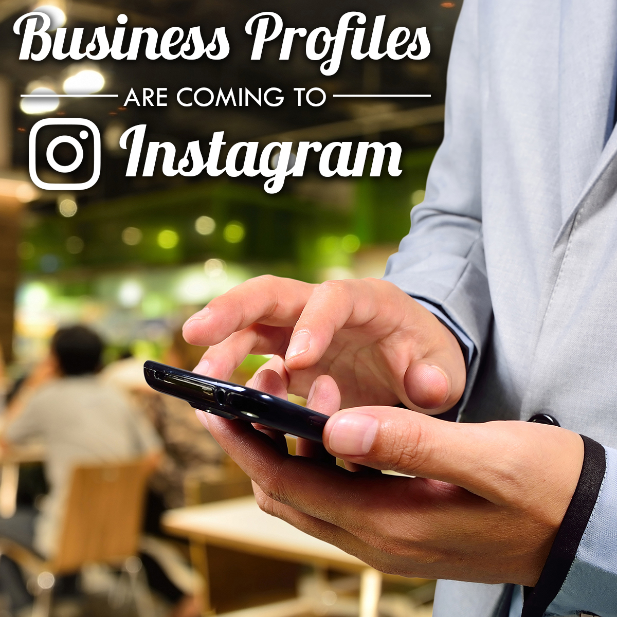Instagram Marketing Improves with Addition of Business Profiles ...